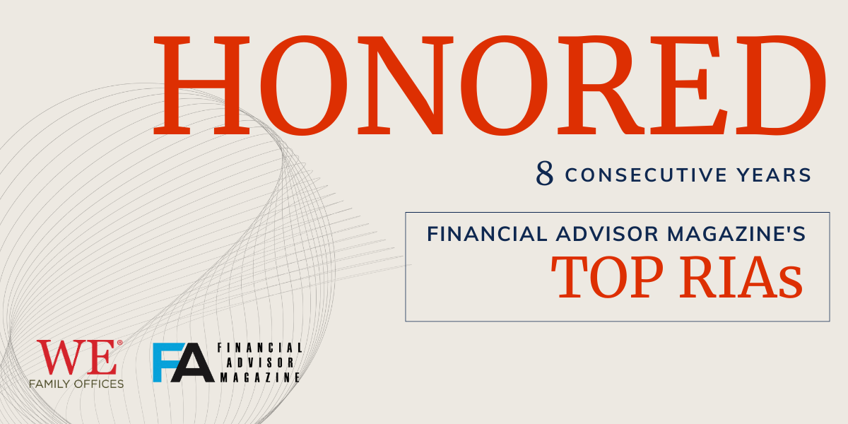 WE Family Offices Named Among America’s Top RIAs of 2024 by Financial ...
